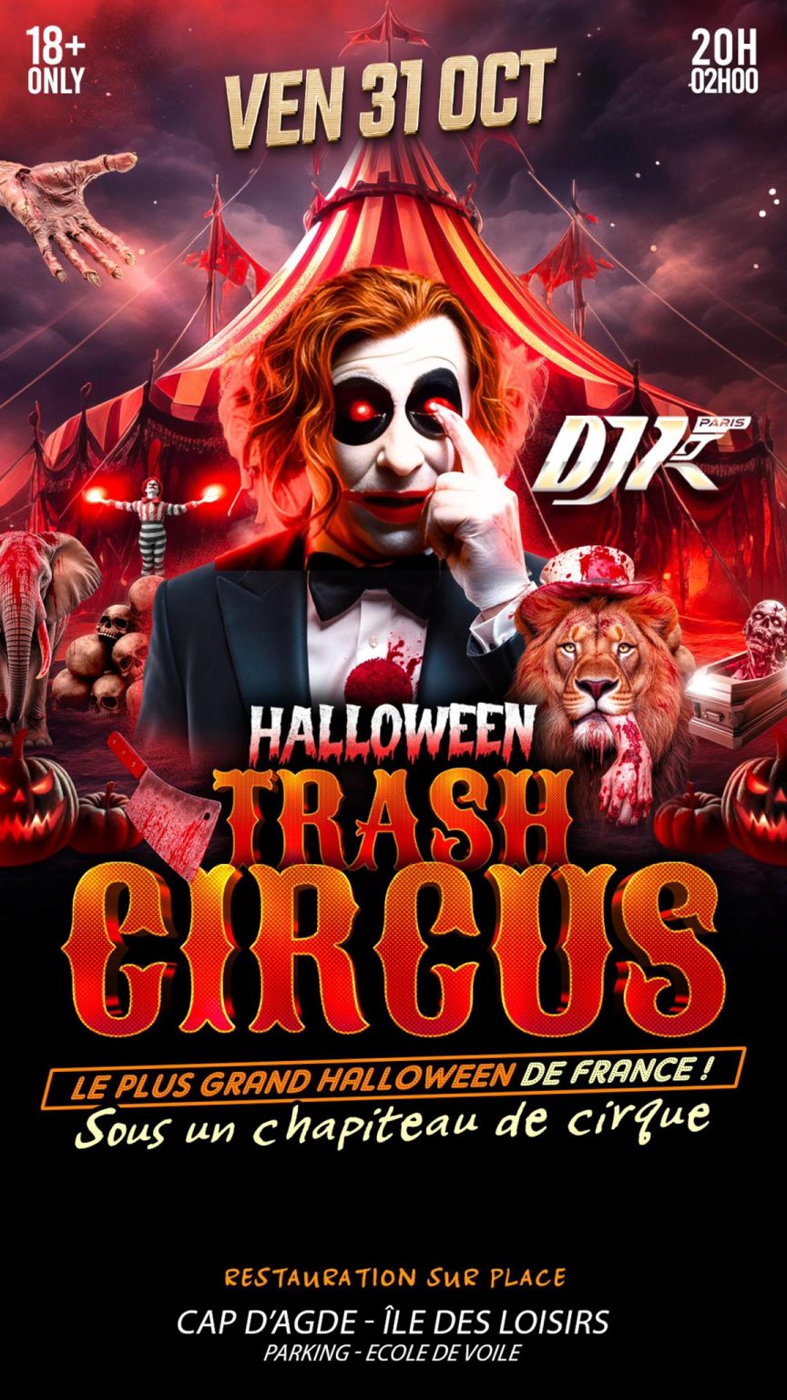 HALLOWEEN TRASH CIRCUS - Village Naturiste Cap d'Agde - Les Bons Plans